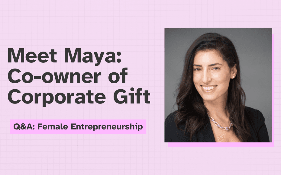 Meet Maya: Q&A with Co-founder| Corporate Gift